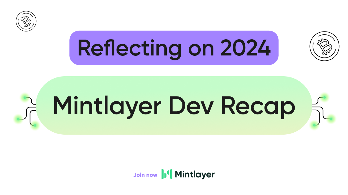 Reflecting on 2024: Mintlayer Development Recap